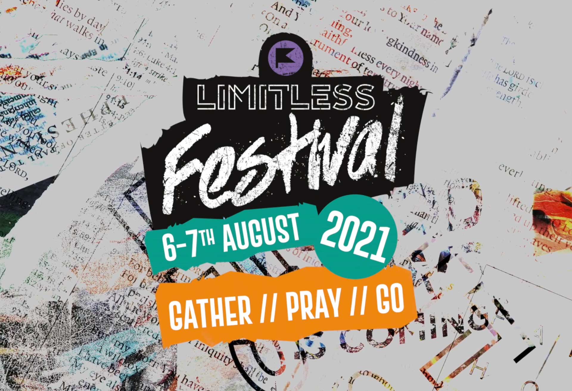 Gather, pray and go - at the Limitless Festival 2021
