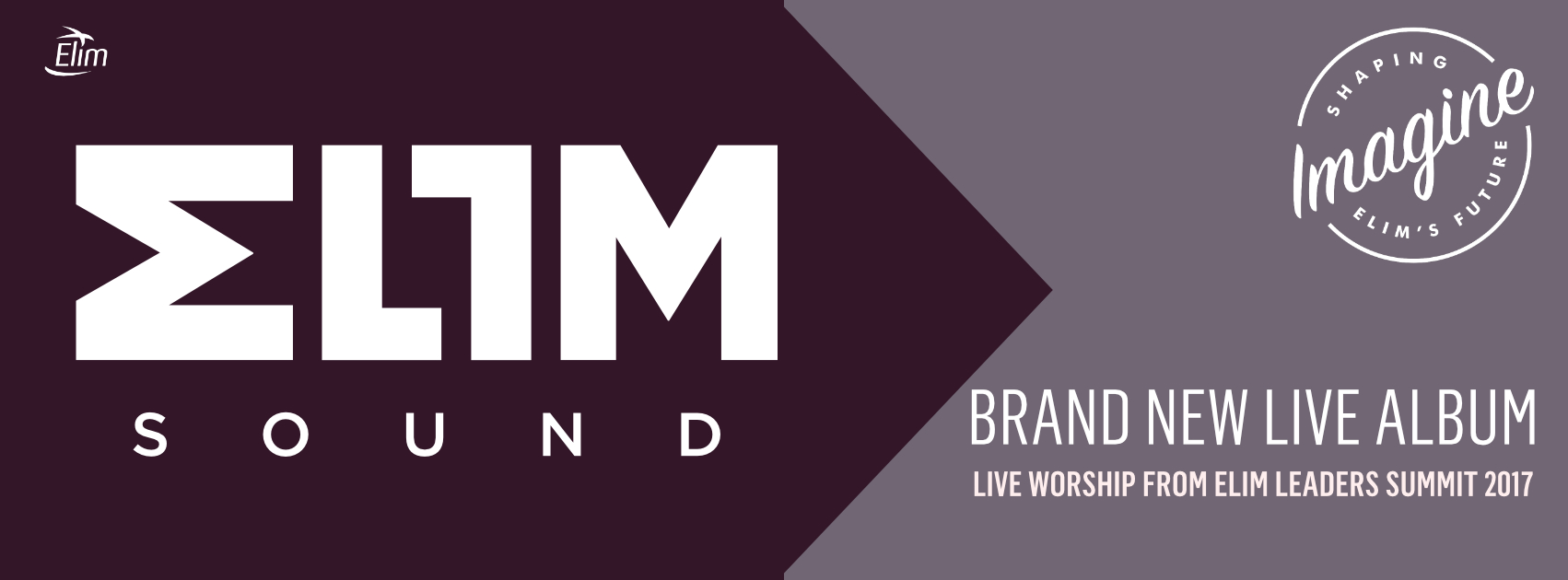 New live album from Elim Leaders Summit